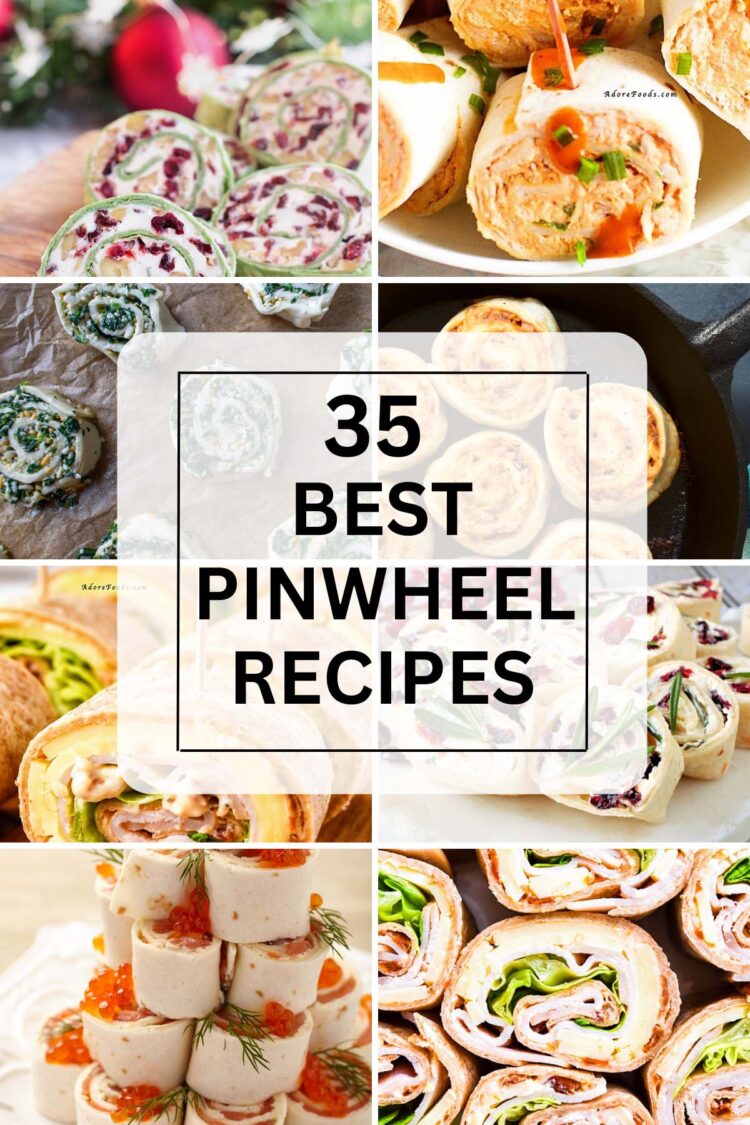 Best 35 Pinwheel Appetizers – Adore Foods